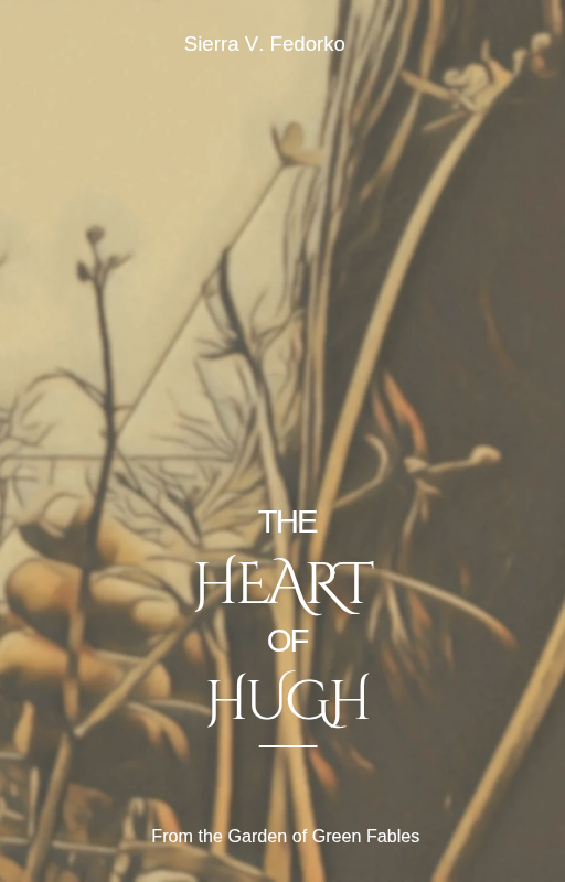 The Heart of Hugh – launching this spring – Sierra V. Fedorko